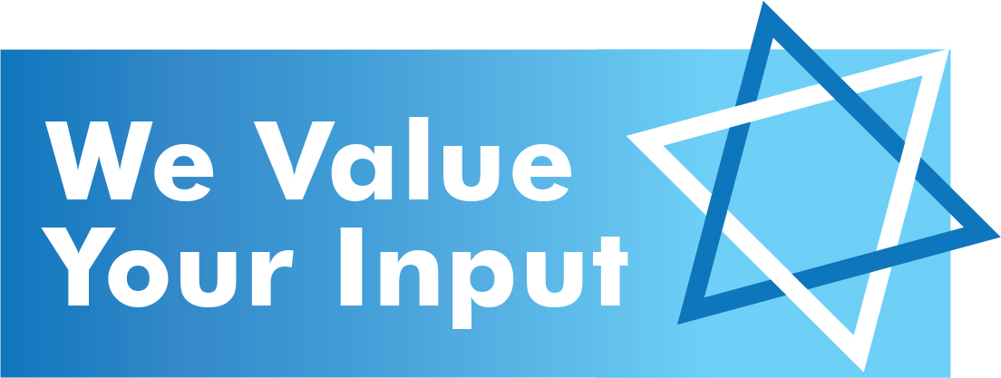 We Value Your Input - Temple Emanu-El - Waterford, CT